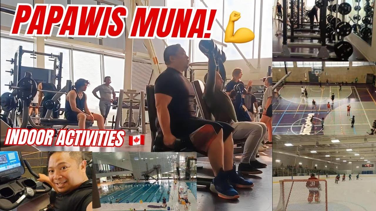GYM GYM KAHIT NASA CANADA | Recreation Center | Buhay Canada - YouTube