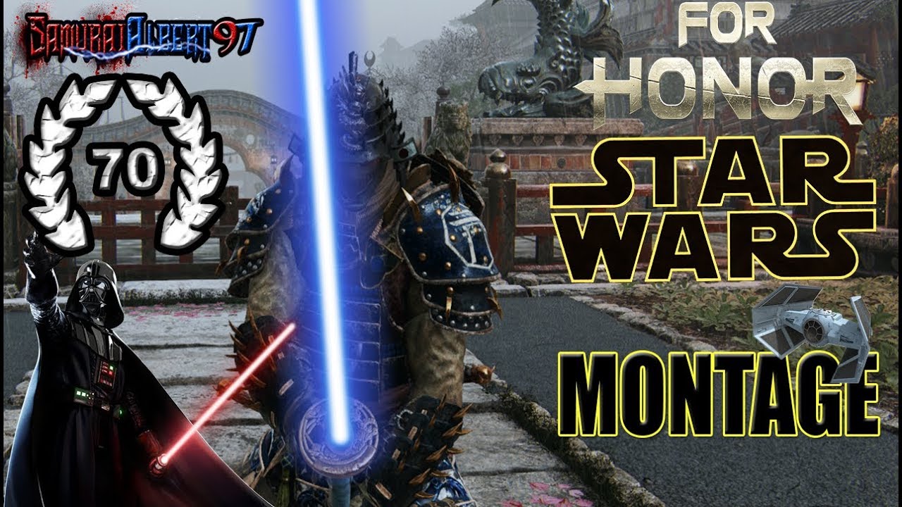[For Honor] OROCHI REP 70 MONTAGE STAR WARS LIGHTSABER (TRIBUTO A ...