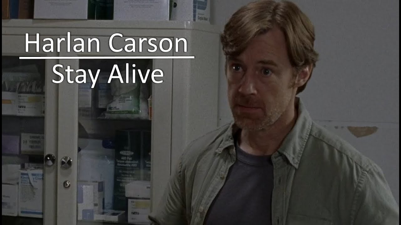 Harlan Carson Tribute | Stay Alive | The Walking Dead - YouTube