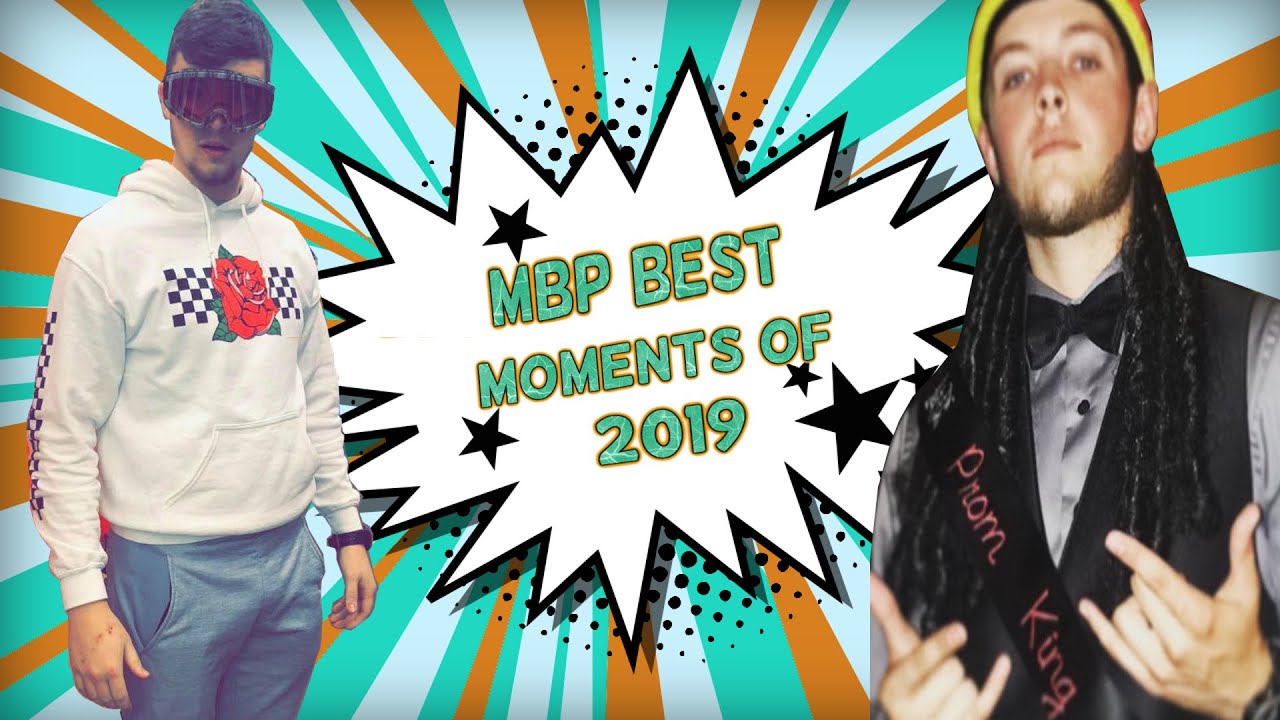 MBP Gaming's BEST Moments of 2019!!!! | Happy New Years | - YouTube