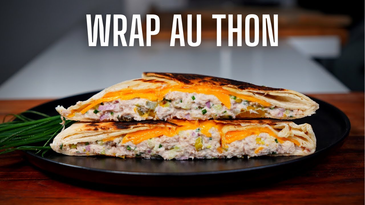 LE WRAP AU THON -- FOOD IS LOVE - YouTube