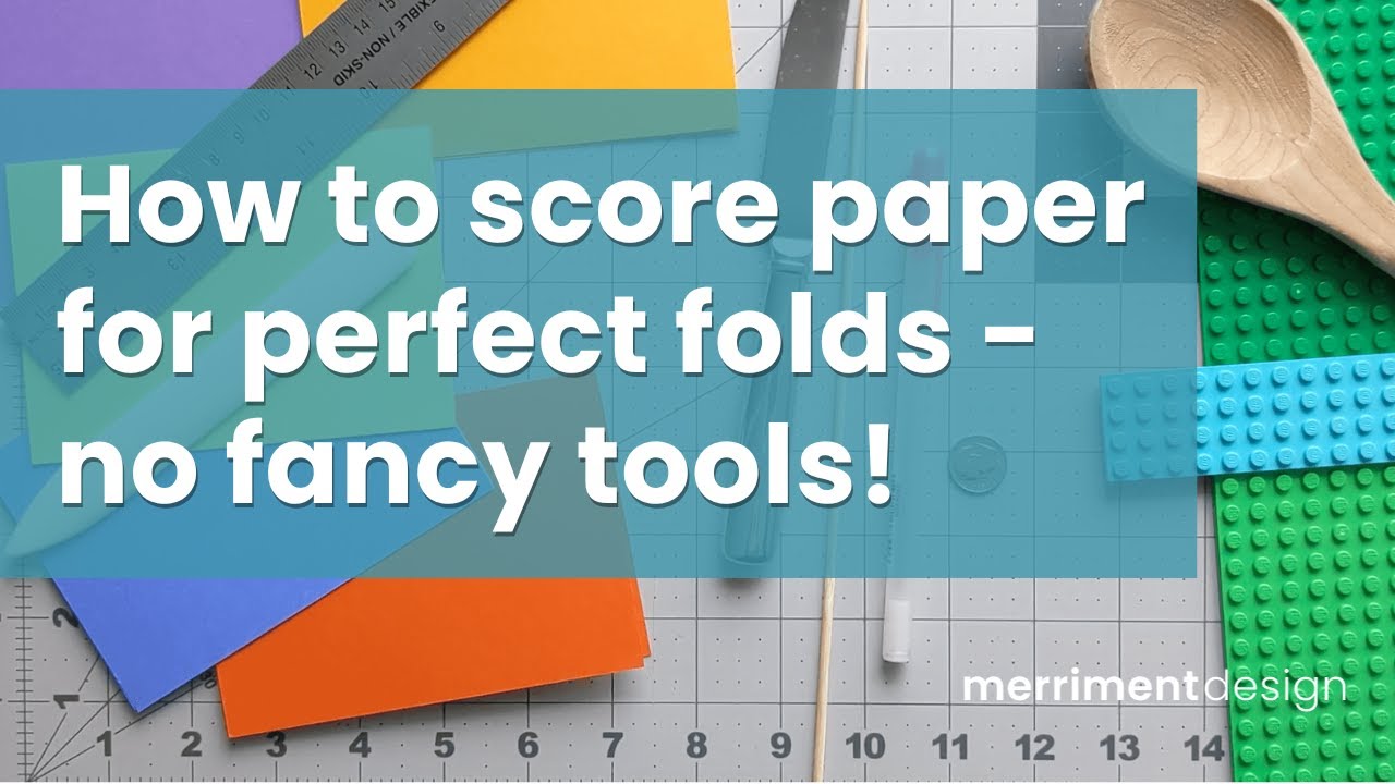 How to score paper for perfect paper folds - no fancy craft tools ...