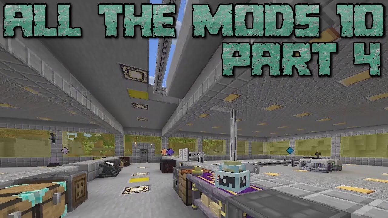LOUD NOISES: Let's Play Minecraft All The Mods 10 Part 4 - YouTube