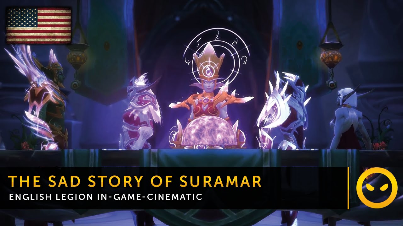 [EN] WoW Legion - In-Game-Cinematic: The Story of Suramar | Vanion.eu ...