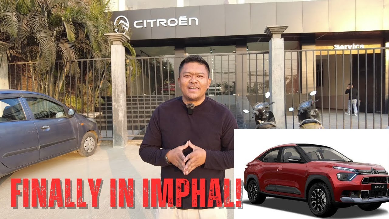 CITROEN SHOWROOM FINALLY OPENED IN IMPHAL OPP MU GATE CANCHIPUR! - YouTube