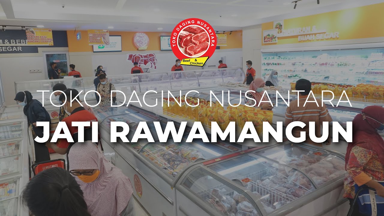 Toko Daging Nusantara Jati Rawamangun - YouTube
