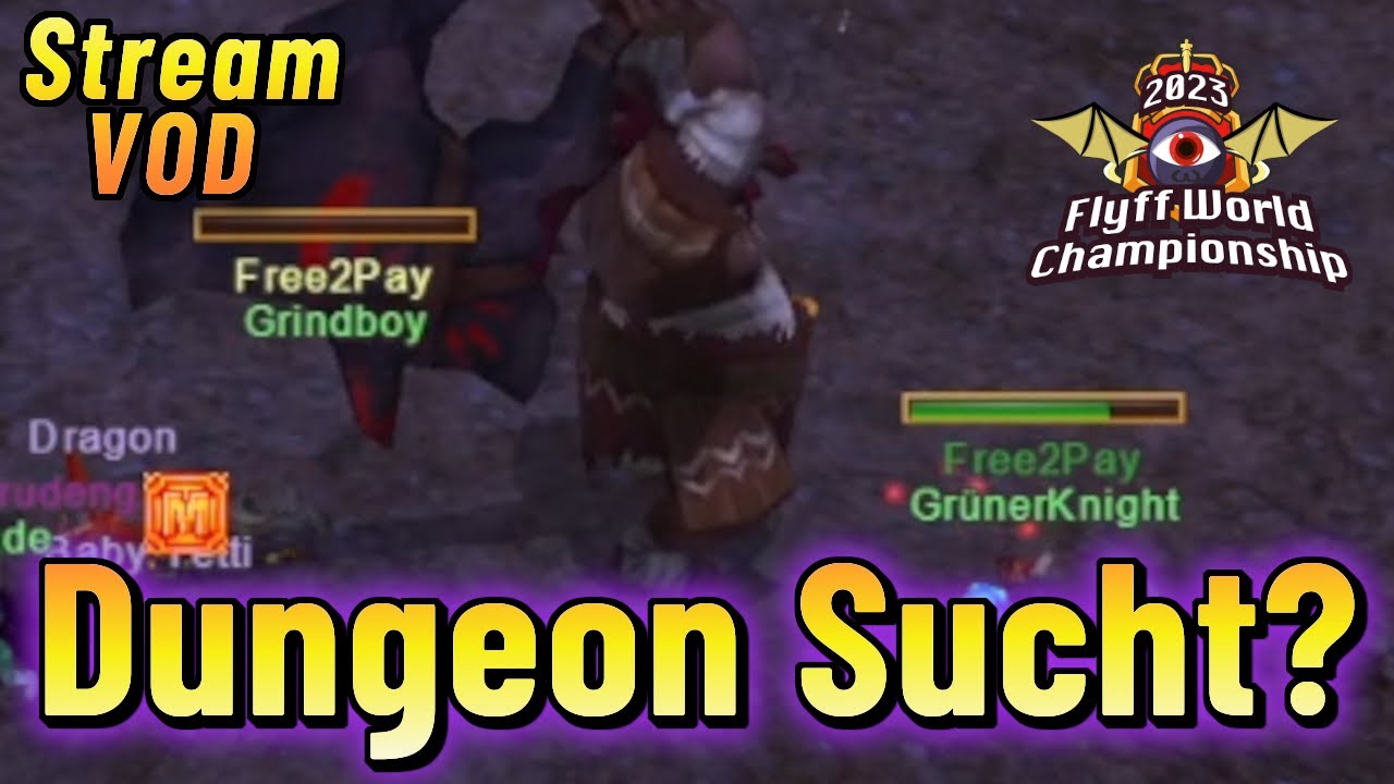 Flyff Universe - Free2Play FWC Nightmare Dungeon Sucht KICKT - YouTube
