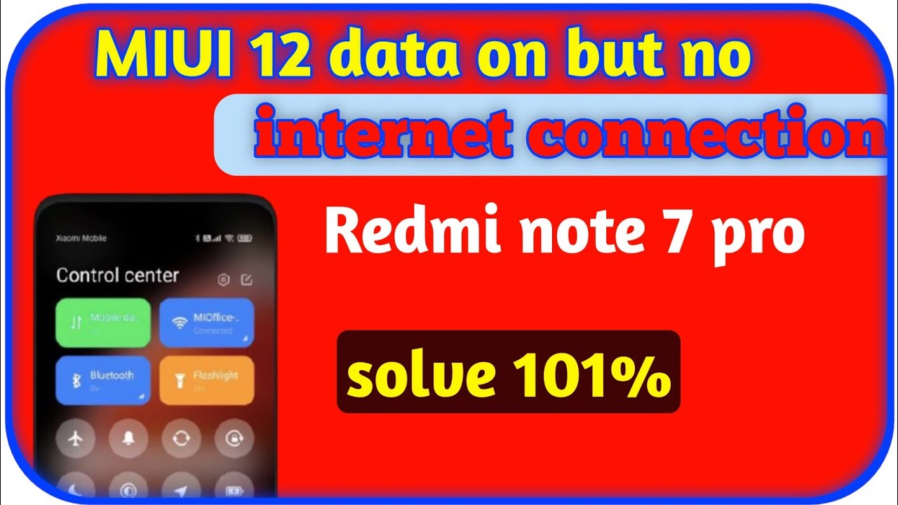 data on but no internet connection | redmi note 7 pro MIUI 12 data on ...