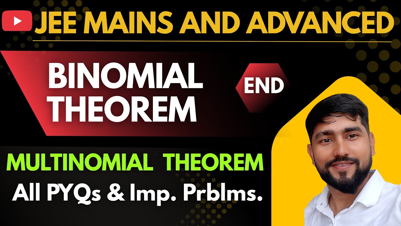 L19|Multinomial Theorem | Binomial Theorem for JEE| #binomialtheorem # ...