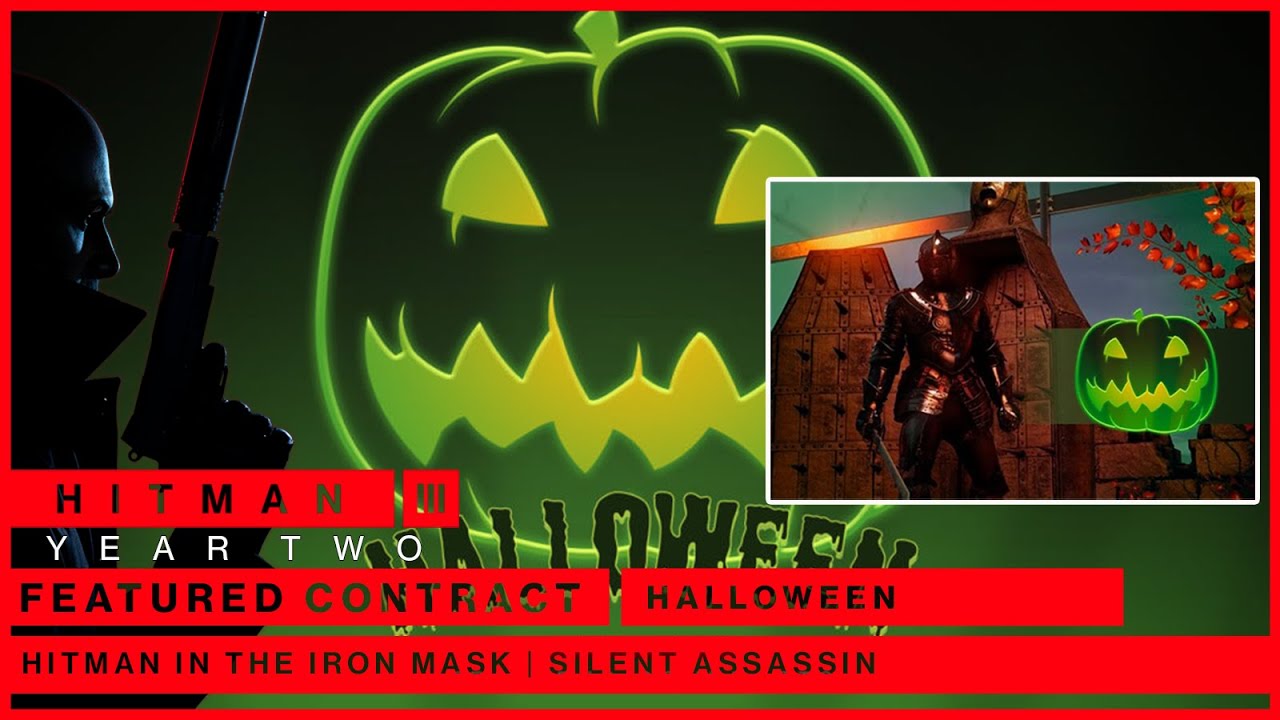 Hitman 3 FEATURED CONTRACT: HITMAN IN THE IRON MASK, SILENT ASSASSIN ...