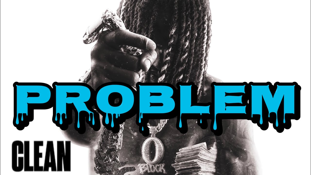 King Von - Problem (feat. Sada Baby) (unreleased) (CLEAN) - YouTube