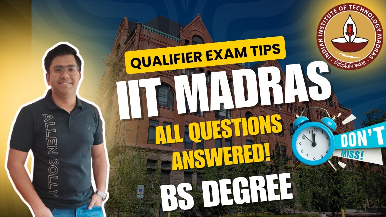 IIT Madras BS Degree | Qualifier Exam | All Your Questions Answered 🤔📚 ...