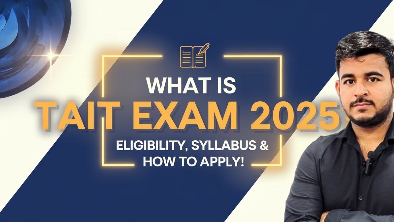 What is TAIT Exam | TAIT Exam कया है | Eligibility Syllabus & How to ...
