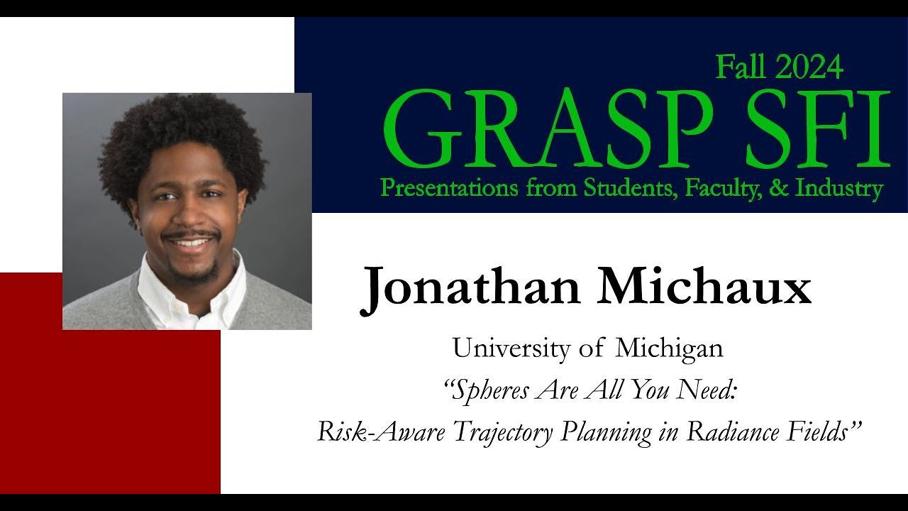 Fall 2024 GRASP SFI - Jonathan Michaux, University of Michigan - YouTube