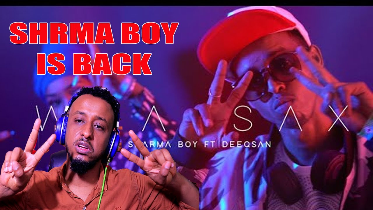 SHARMA BOY FT DEEQSAN WAX KALE REACTION BY HASSAN SOYA - YouTube