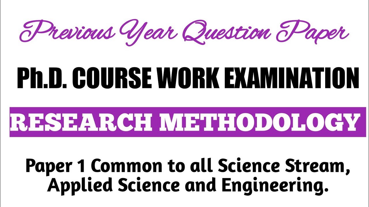 RESEARCH METHODOLOGY Ph.D. COURSE WORK QUESTION PAPER |MG UNIVERSITY ...