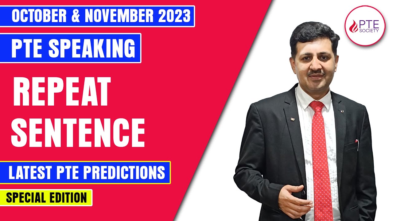 Repeat Sentence PTE | Most Repeated Questions | October and November ...
