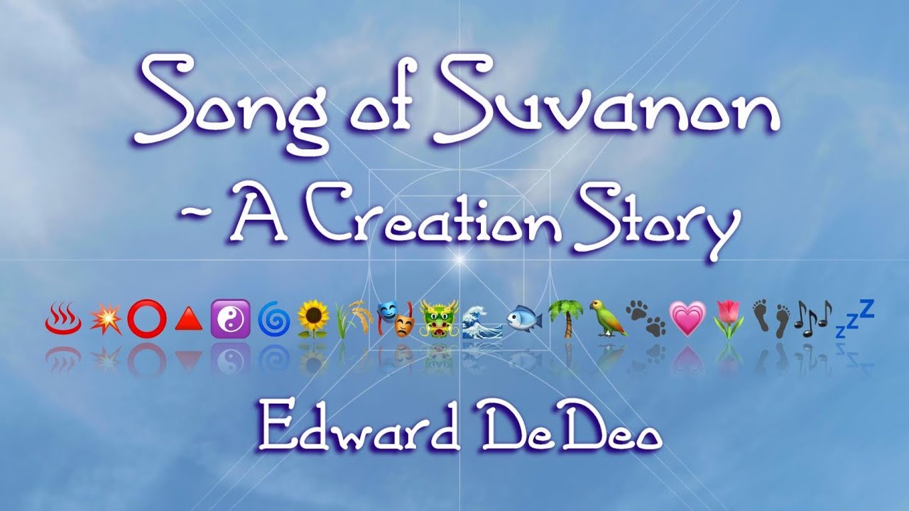Song of Suvanon, by Edward De Deo - YouTube