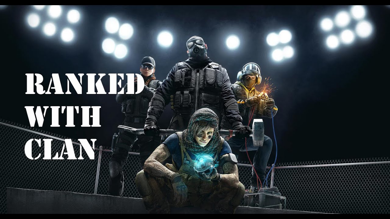 Rainbow six siege ranked with clan - YouTube