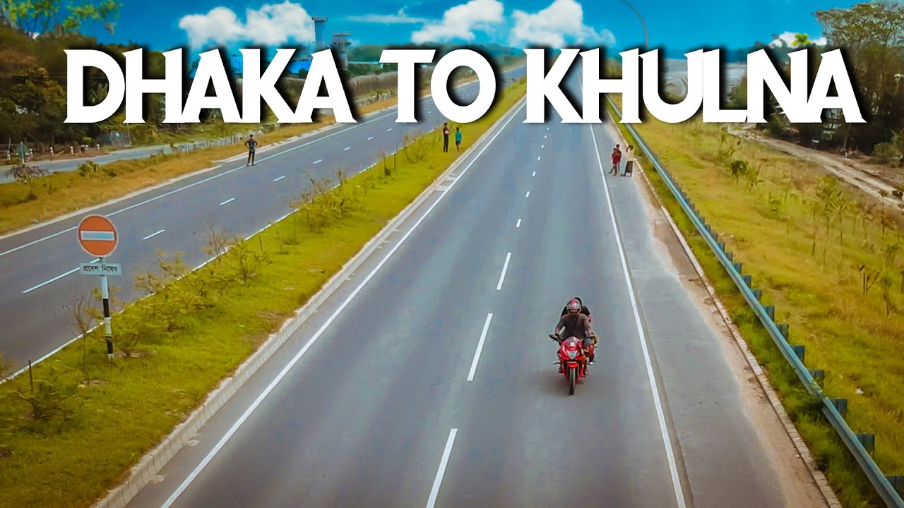 NEW EXPRESS HIGHWAY | DHAKA TO KHULNA | দেশের প্রথম এক্সপ্রেসওয়ে - YouTube