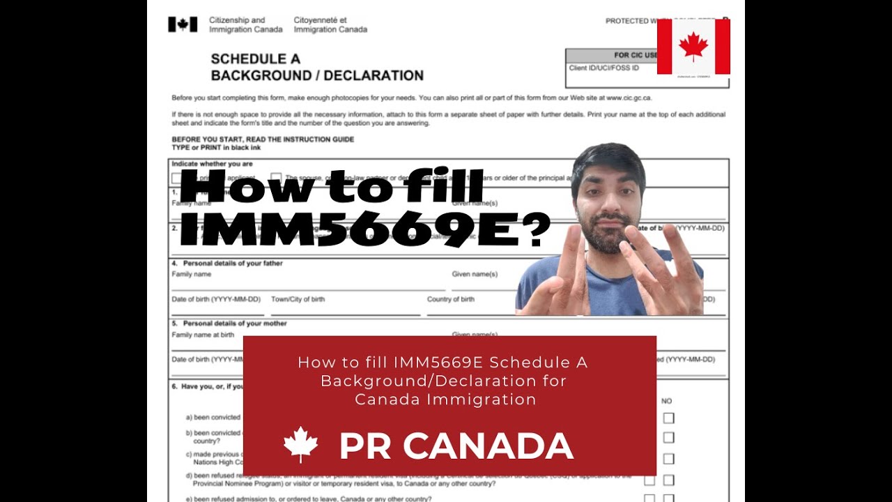 How to fill IMM5669E Schedule A Background/Declaration for Canada ...
