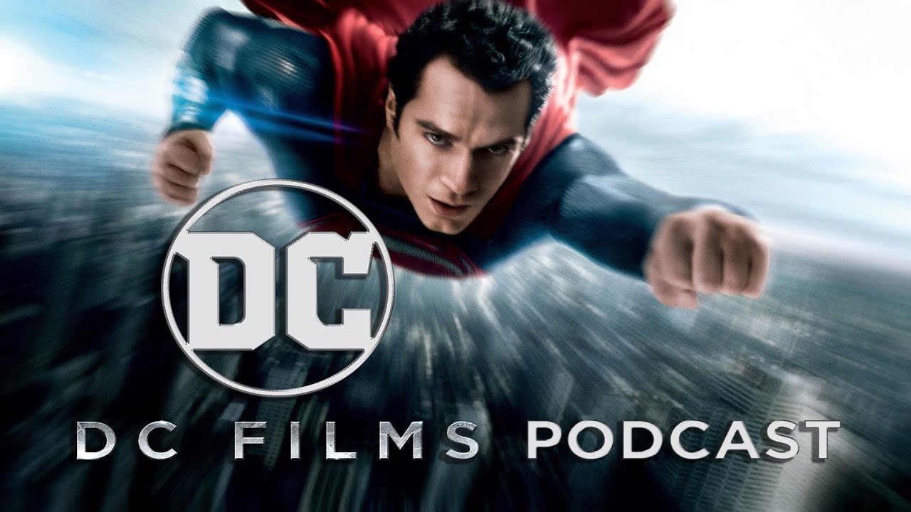 DC Films Podcast Episode 20- Man of Steel Commentary! - YouTube