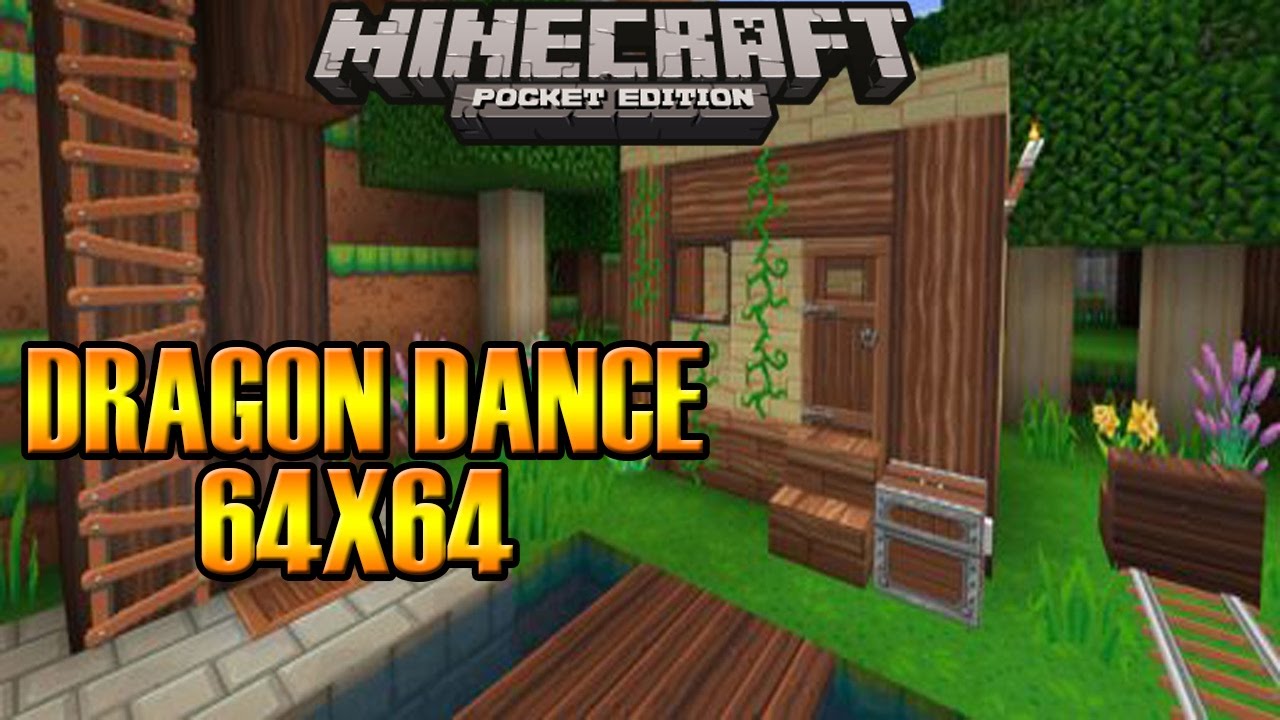 DRAGON DANCE TEXTUREPACK 64X64 PARA MINECRAFT PE 1.1.0 - YouTube