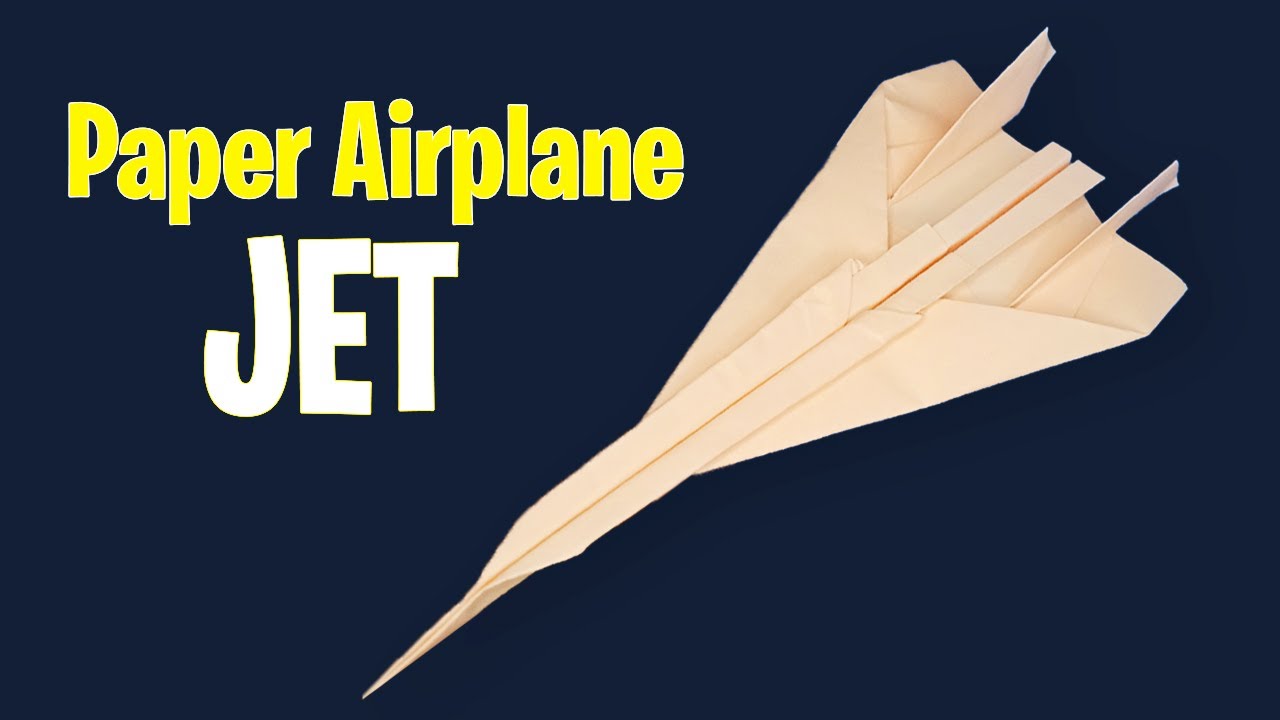 How to Make a Paper Airplane Jet that Flies 100 Feet EASY - Origami ...