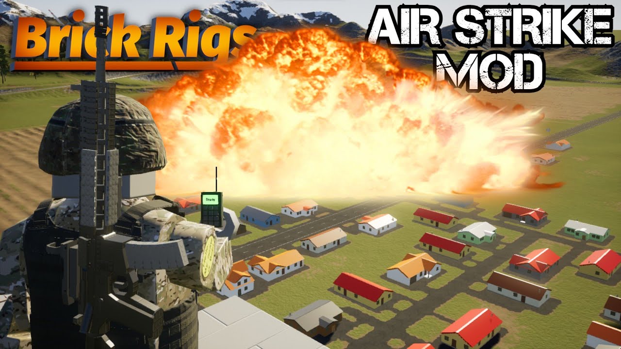 New AIR STRIKE Mod Is INSANE! Brick Rigs - YouTube