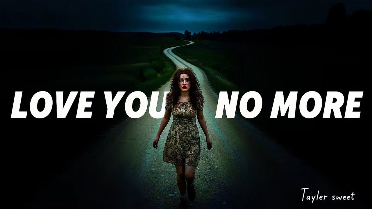 Tayler Sweet - Love You No More (Official Music Video) - YouTube