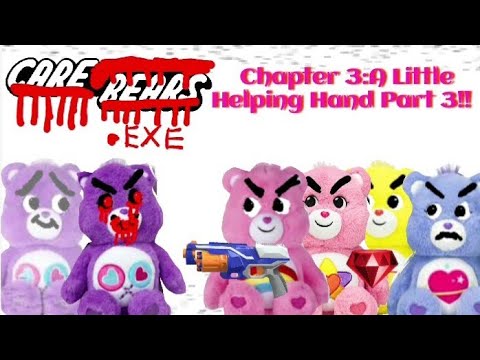 RTA Movie: Care Bears.EXE Chapter 3:"A Little Helping Hand" (Part 3/4 ...