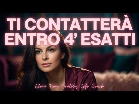 💖 RICEVI CONTATTO D'AMORE IN 4 MINUTI 💖 ELENA TIONE💖MEDIVISUAL #personaspecifica #leggediassunzione
