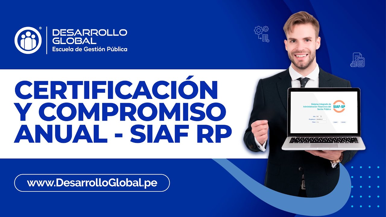 Certificación y Compromiso anual en el SIAF RP - YouTube