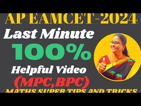 AP EAMCET 2024, Last Min. 100% helpful to Check your Preparatn(MPC,BPC) MATHS SUPER TIPS AND ...