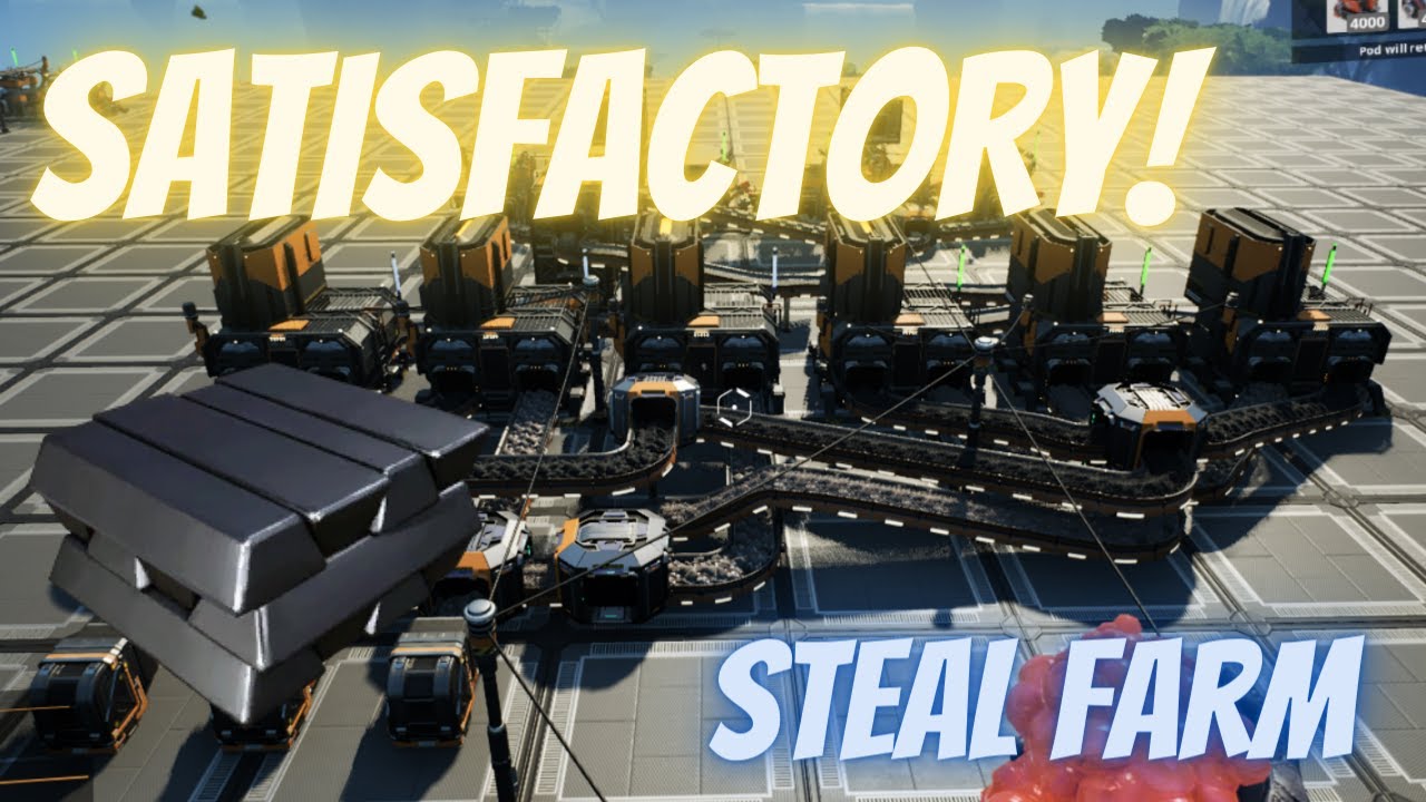 SATISFACTORY! Building a Steel Production line - Personal World ...