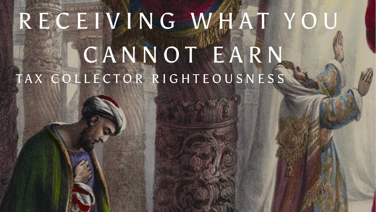 The Pharisee and The Tax Collector - YouTube