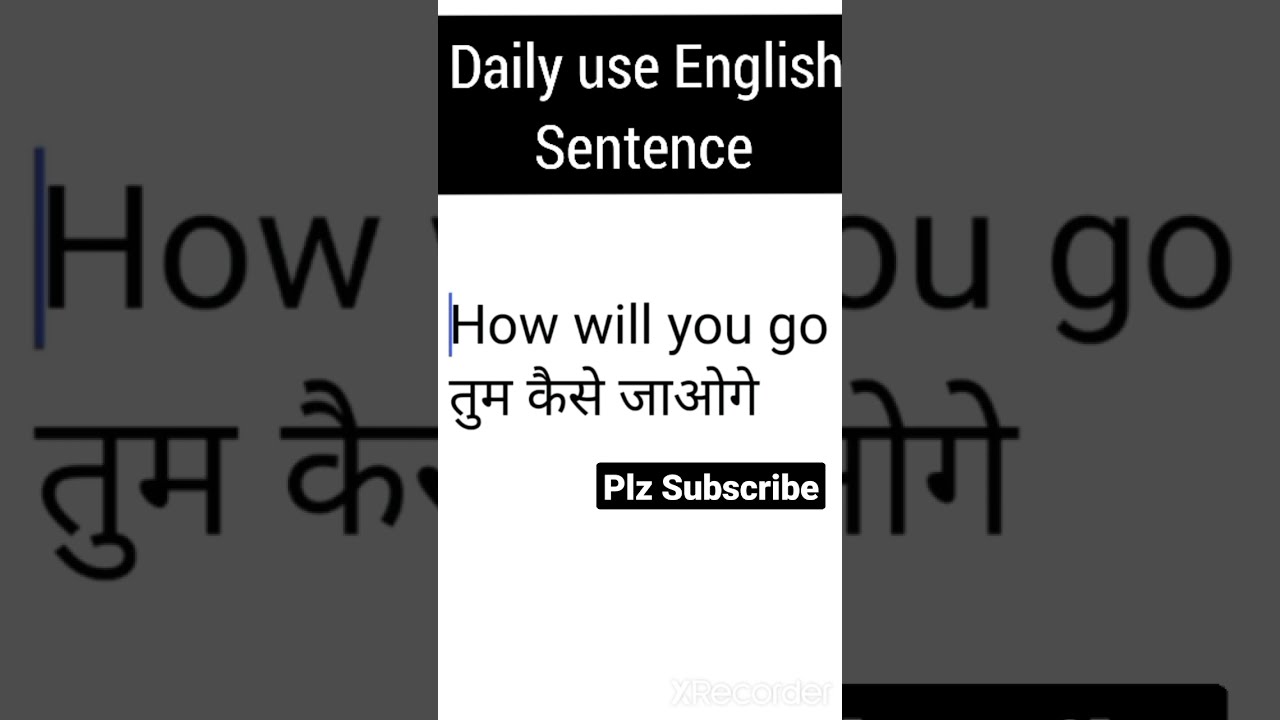 How Will You Go Meaning In Hindi Use Of Sentence Daily Use How Will You Go Meaning In Hindi Use Of Sentence Daily Use