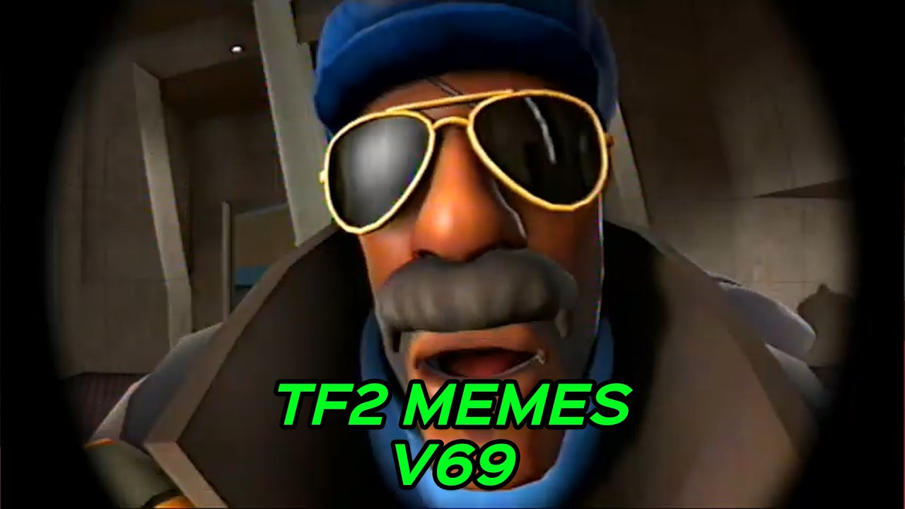 TF2 MEMES V69 #tf2 #tf2memes #beter - YouTube