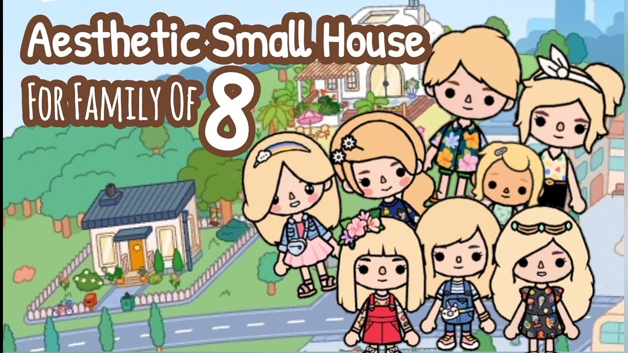 Small House Design Idea For Large Family of 8 🏡 Toca Life World 🌍 Toca ...