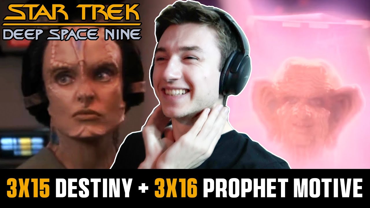 STAR TREK DS9 Destiny + Prophet Motive | 3x15 and 3x16 REACTION | FIRST ...