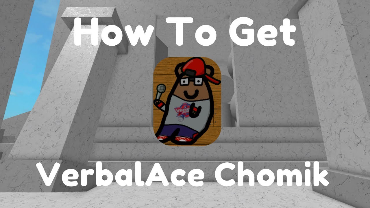 Roblox: How to Get VerbalAce Chomik in Find the Chomiks Minus - YouTube