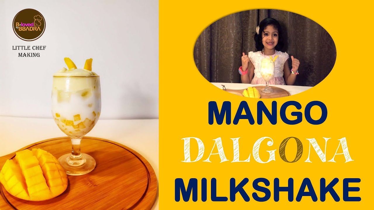 MANGO DALGONA MILKSHAKE | Little chef Making | How to make Dalgona ...