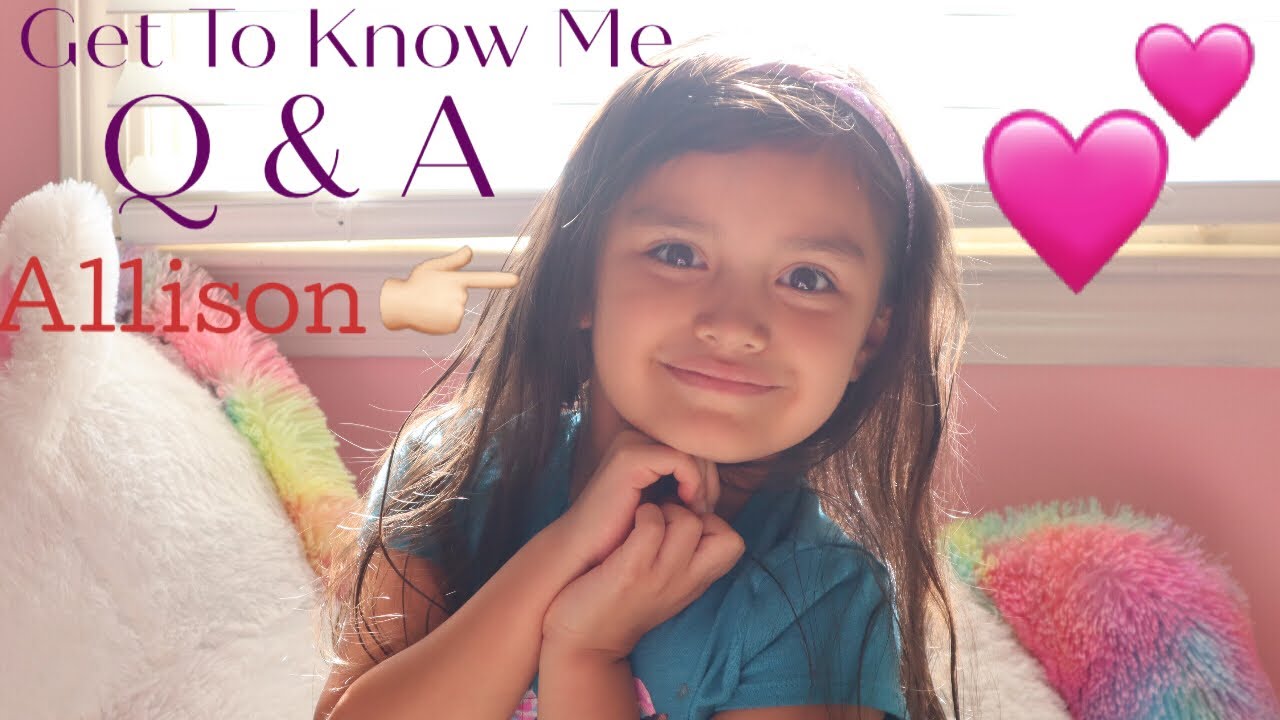 Get To Know Me, Allison! | Q&A - YouTube