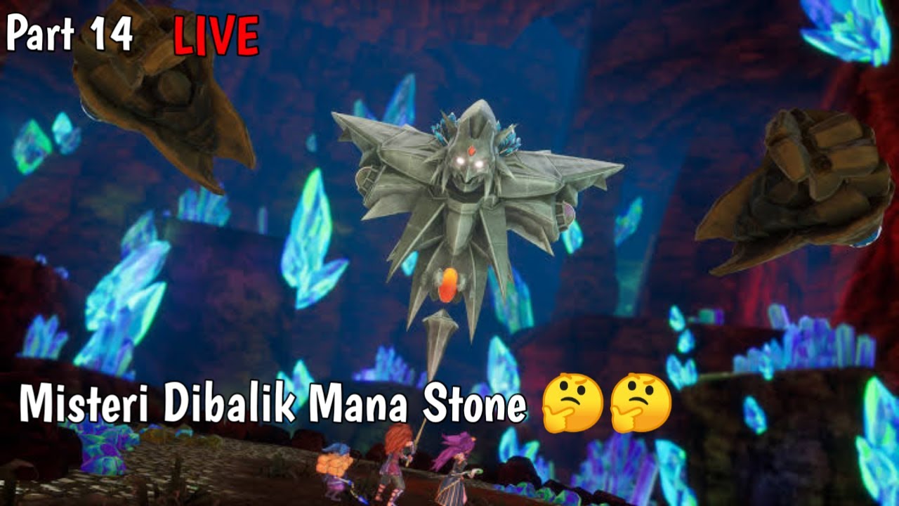 Mengungkap Misteri Dibalik Mana Stone🤔 | Trials Of Mana Indo # ...