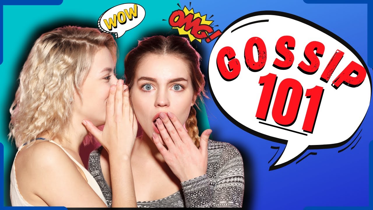 8 Reasons Why People Gossip - YouTube