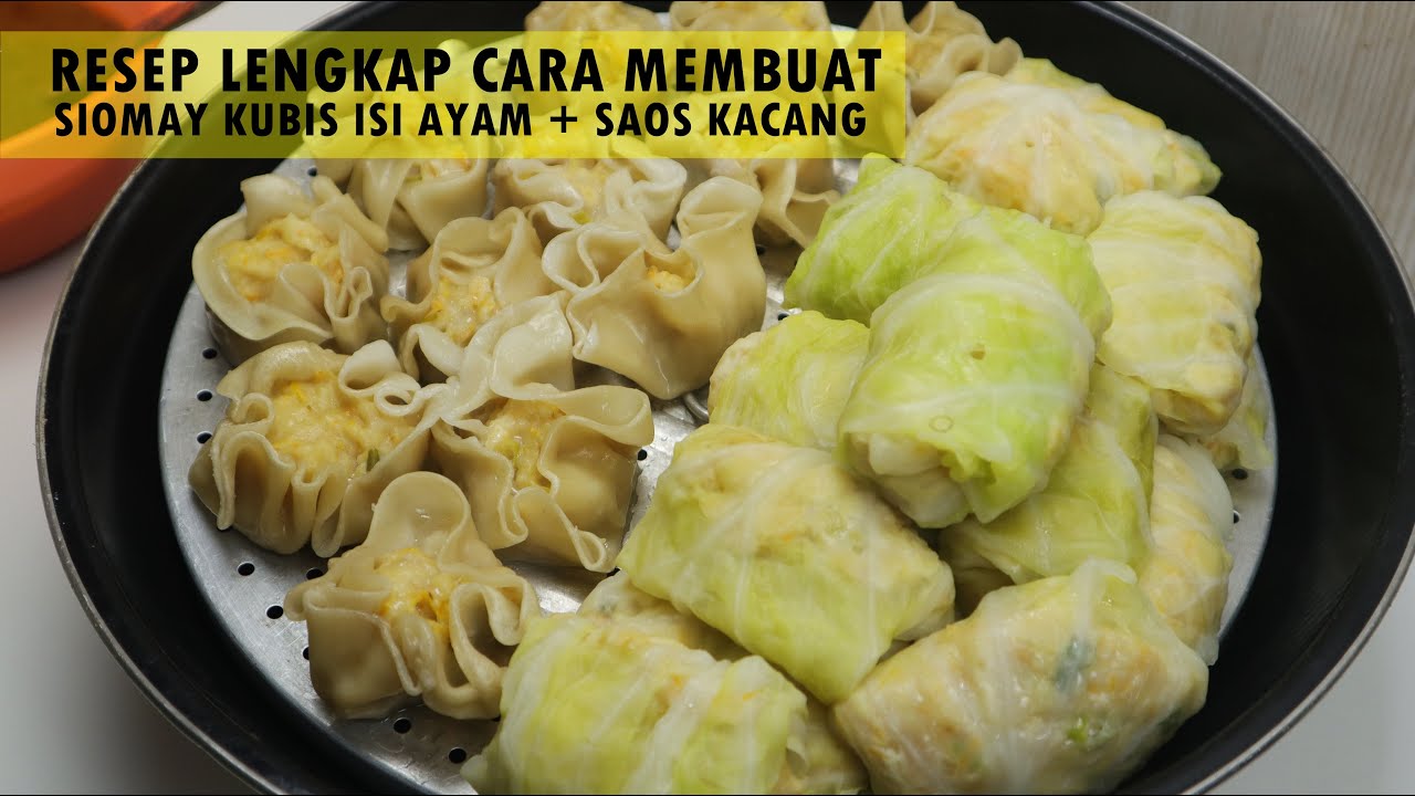 Siomay Kulit Kubis Isi Ayam Saos Kacang Resep Lengkap Dengan Cara