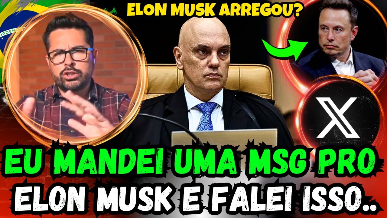ELON MUSK ARREGOU? 🚨 Paulo Figueiredo expôs msg que enviou pro Elon ...