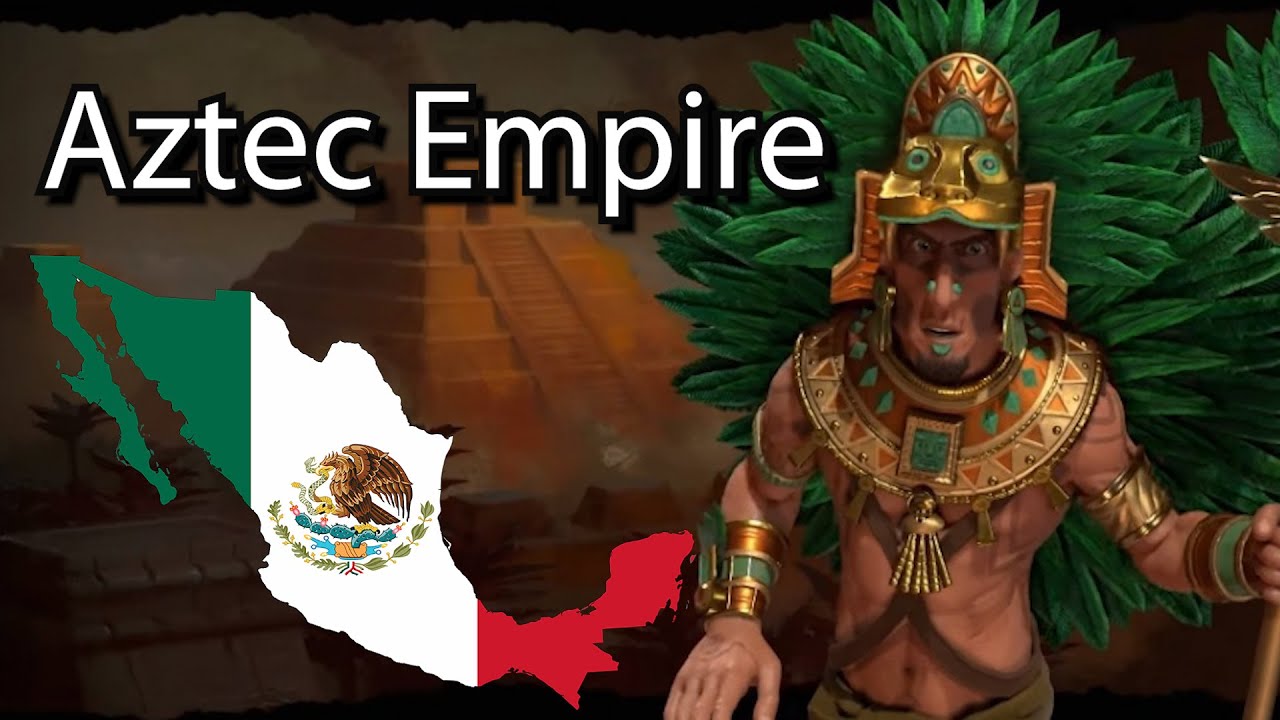 what if Mexico took over the world! (Sid Meier's Civilization 6) Aztec ...