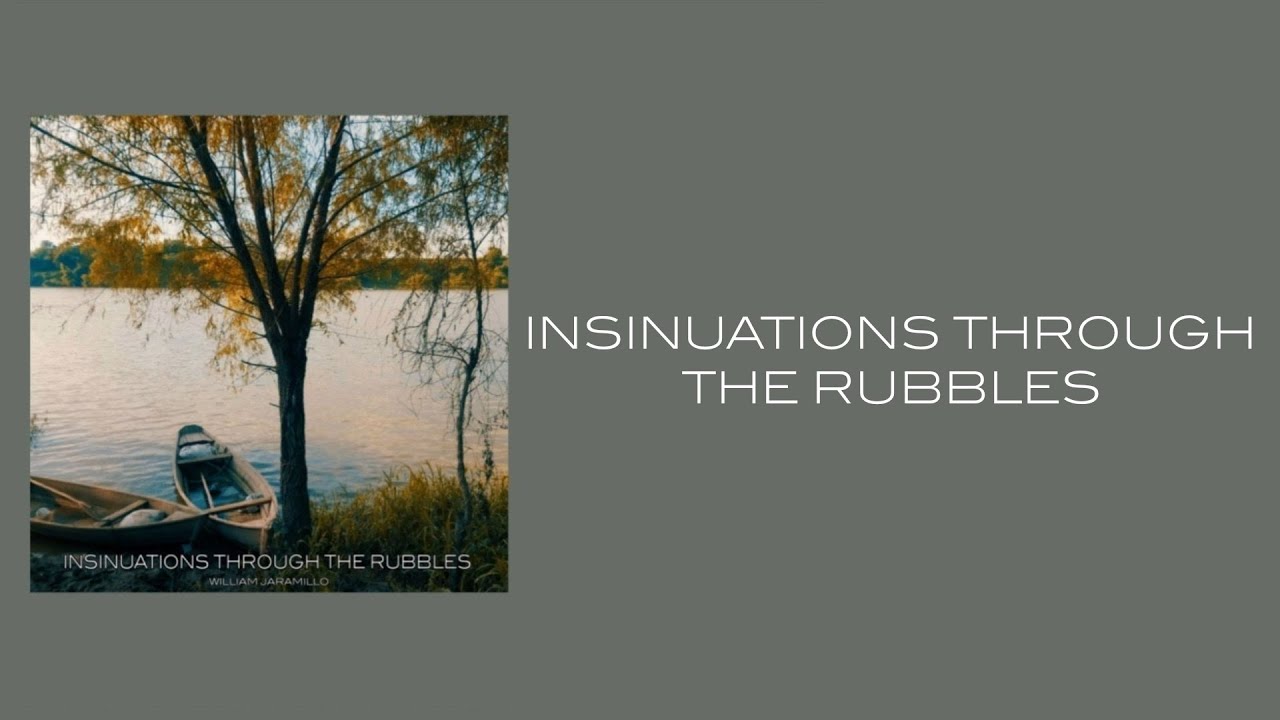 Insinuations Through The Rubbles - YouTube