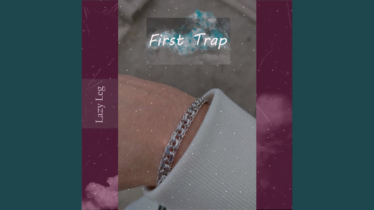 First Trap - YouTube